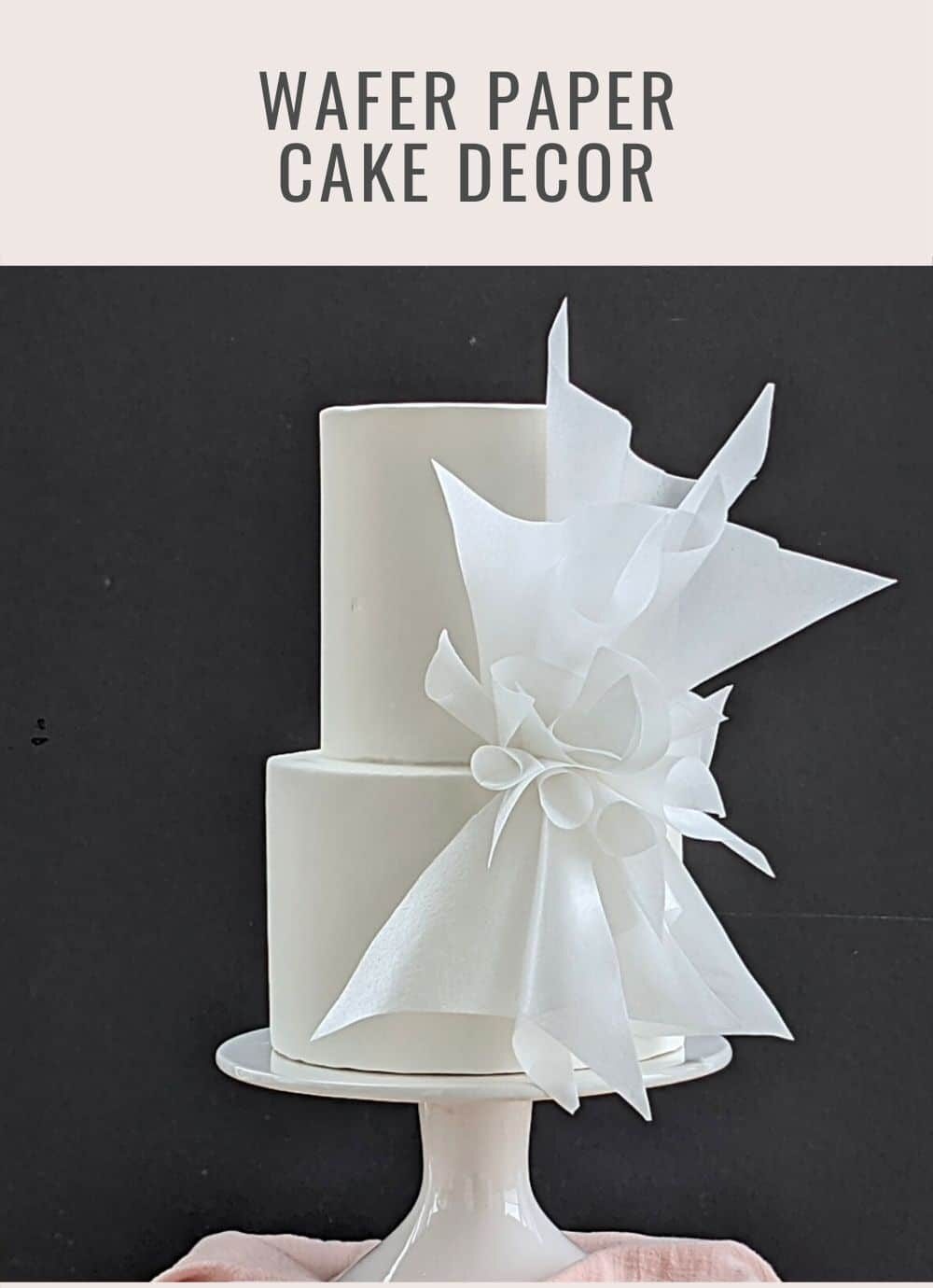 How to make Wafer Paper Cake Decor | Florea Cakes